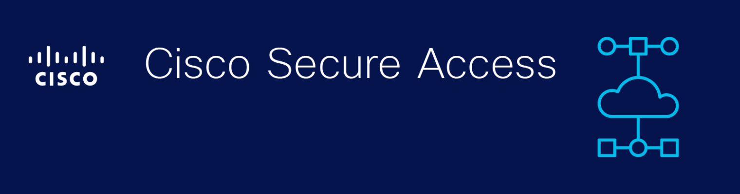 Cisco Secure Access Workshop for Partner SEs